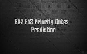 EB2 and EB3 Priority Dates Prediction
